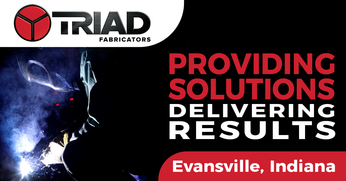 Triad Fabricators - Providing Solutions. Delivering Results.